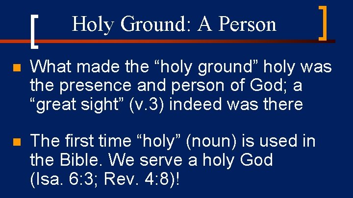Holy Ground The Burning Bush n Moses was
