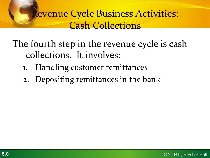 The Revenue Cycle Sales and Cash Collections Chapter