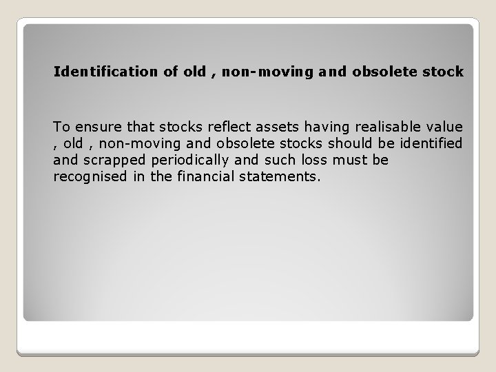 INVENTORY VALUATION Inventories generally form one of the