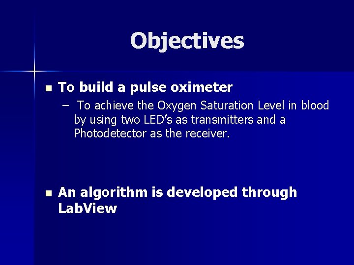 Pulse Oximeter Measuring Oxygen Saturation Levels Final Presentation