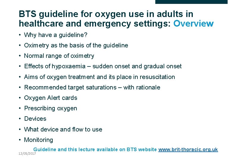 British Thoracic Society Guideline for oxygen use in