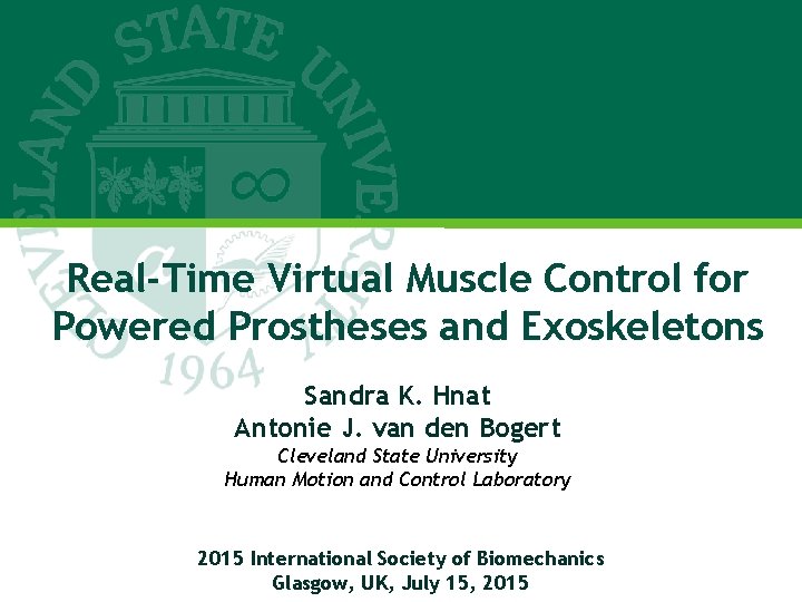 RealTime Virtual Muscle Control for Powered Prostheses and