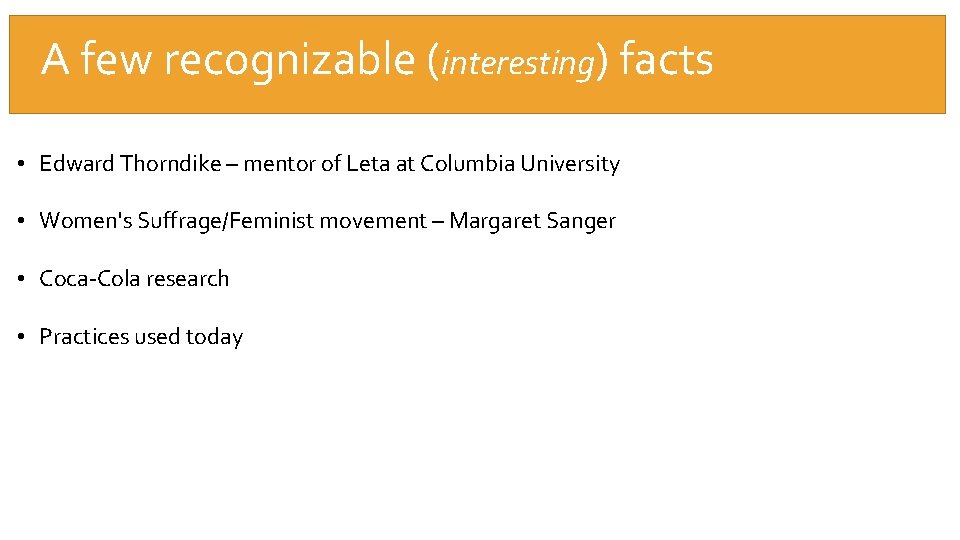 Leta Stetter Hollingworth May 26 th 1886 November