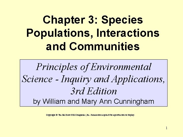 Chapter 3 Species Populations Interactions and Communities Principles