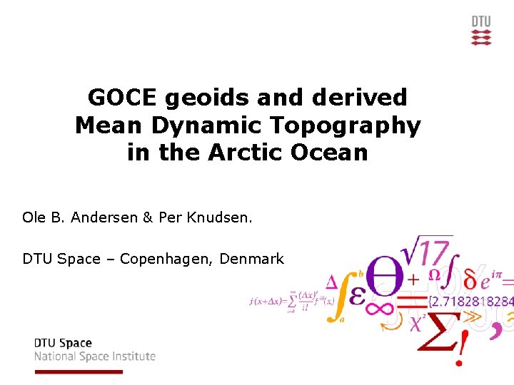 GOCE geoids and derived Mean Dynamic Topography in