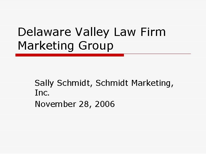 Delaware Valley Law Firm Marketing Group Sally Schmidt