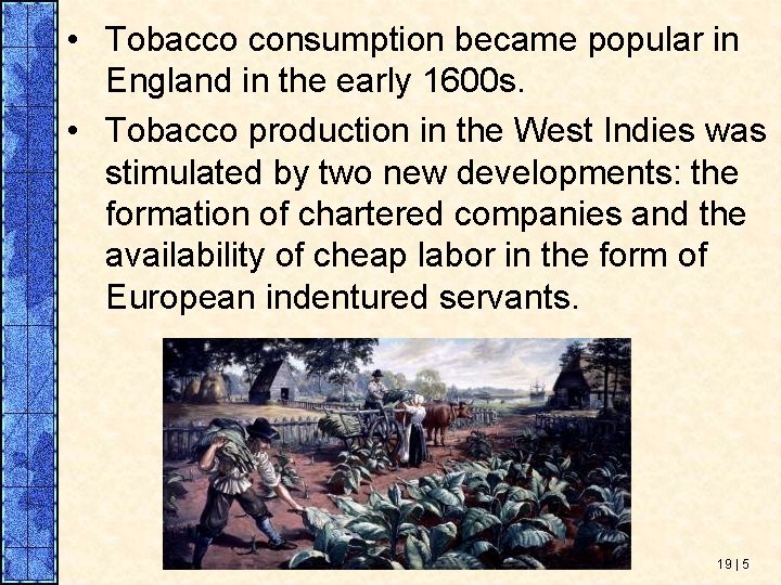 Reading 18 The Atlantic System and Africa 1550