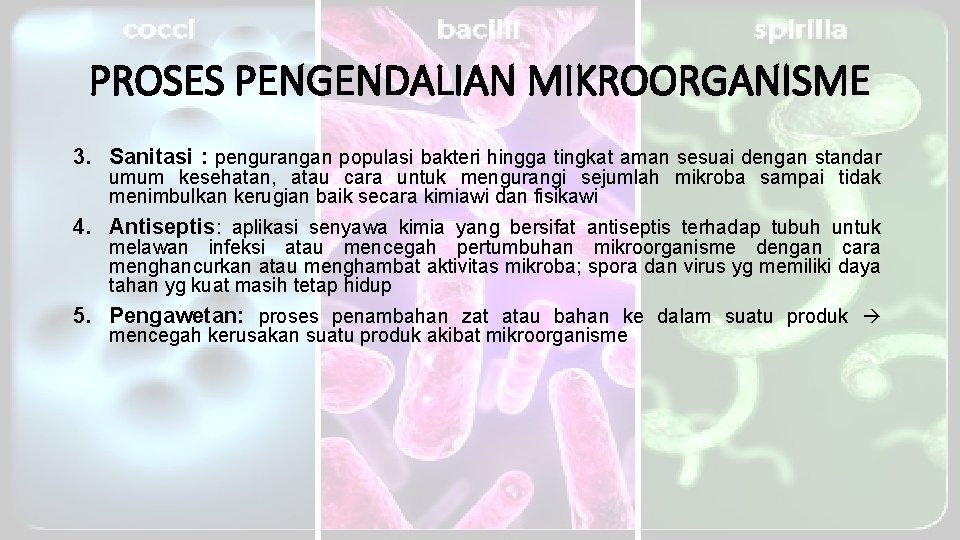 ISOLASI IDENTIFIKASI DAN PENANGANAN MIKROORGANISME SUMBER MIKROBA Sumber