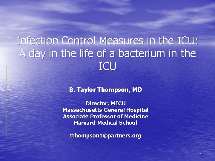 Infection Control Measures in the ICU A day