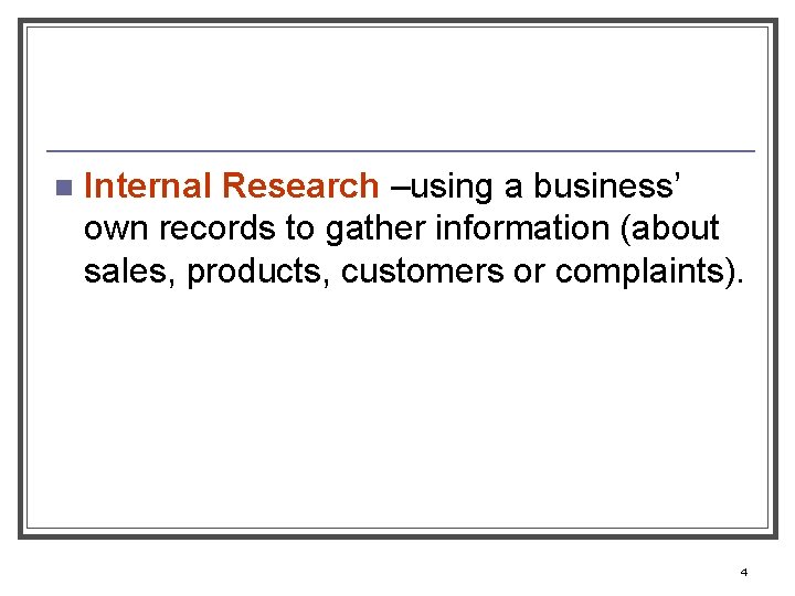 Market Research Business Planning 1 Market Research is