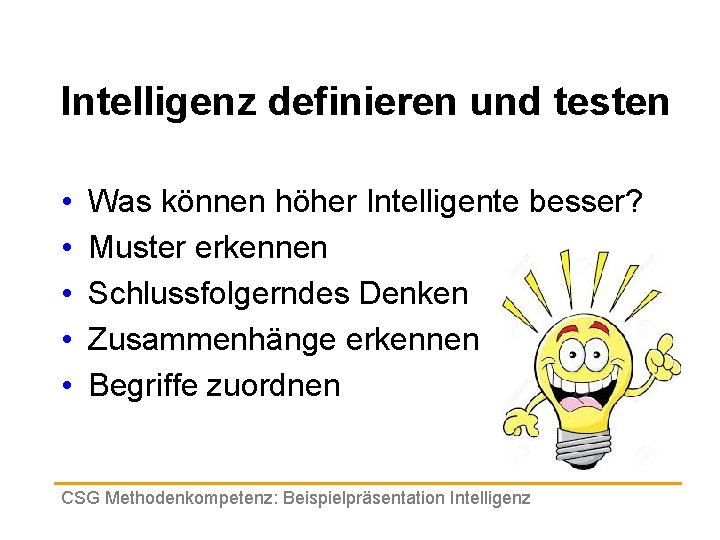 CSG Methodenkompetenz BeispielPrsentation Intelligenz CSG ...