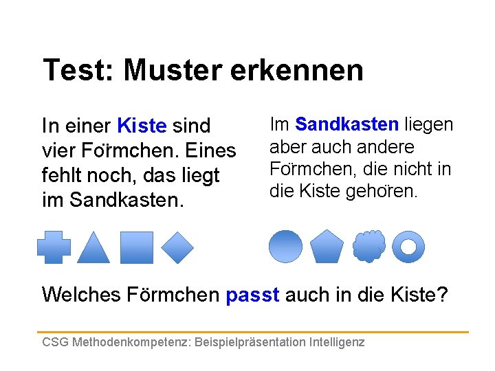 CSG Methodenkompetenz BeispielPrsentation Intelligenz CSG ...