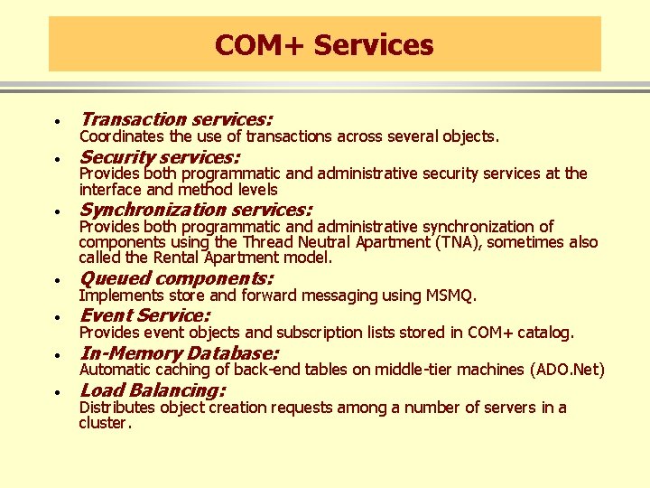 COM Jim Fawcett CSE 775 Distributed Objects Spring