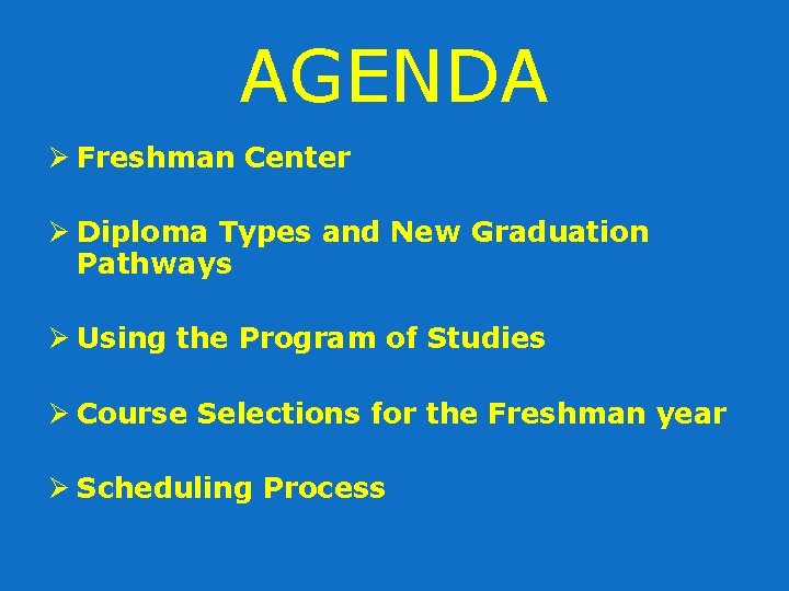 WELCOME TO CARMEL HIGH SCHOOL AGENDA Freshman Center