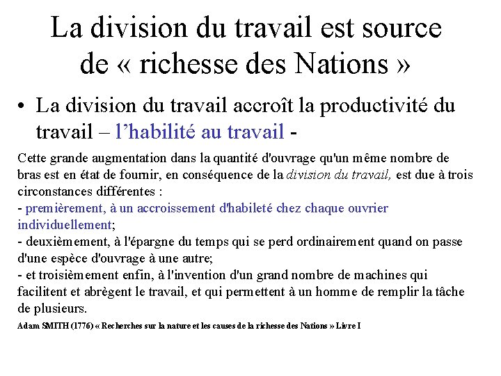 Adam Smith 1723 1790 Division du travail et