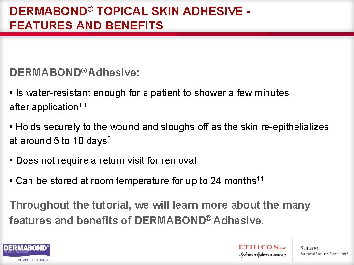 Month 20 TOPICAL SKIN ADHESIVES DERMABOND Topical Skin