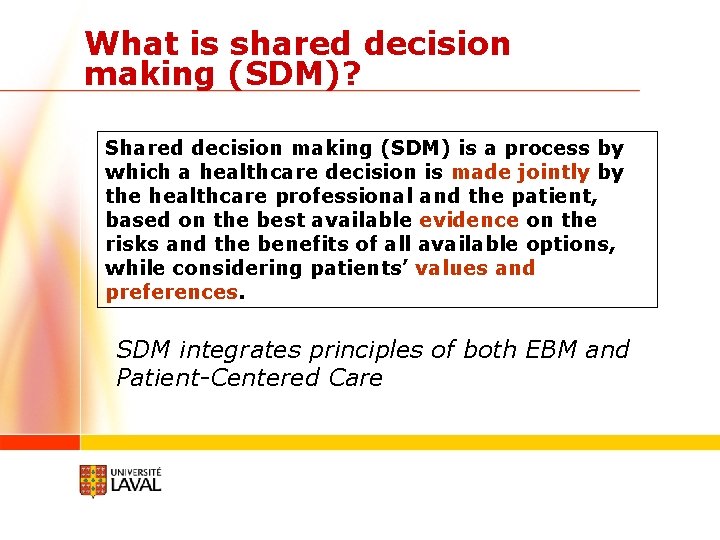 From EBM to SDM Teaching how to apply
