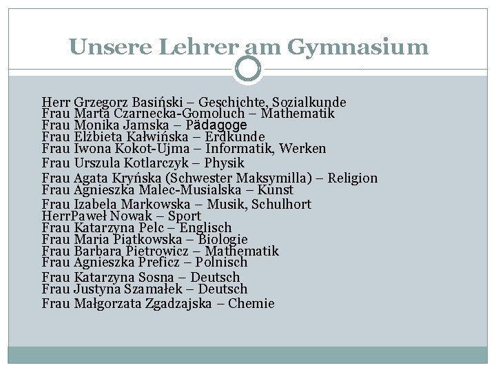 Meine Schule Wiktor Stasiak 1 Klasse Beschreibung der