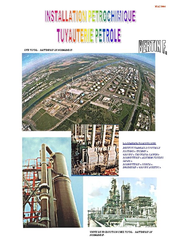 MAI 2004 SITE TOTAL RAFFINERIE DE NORMANDIE DOCUMENTATION