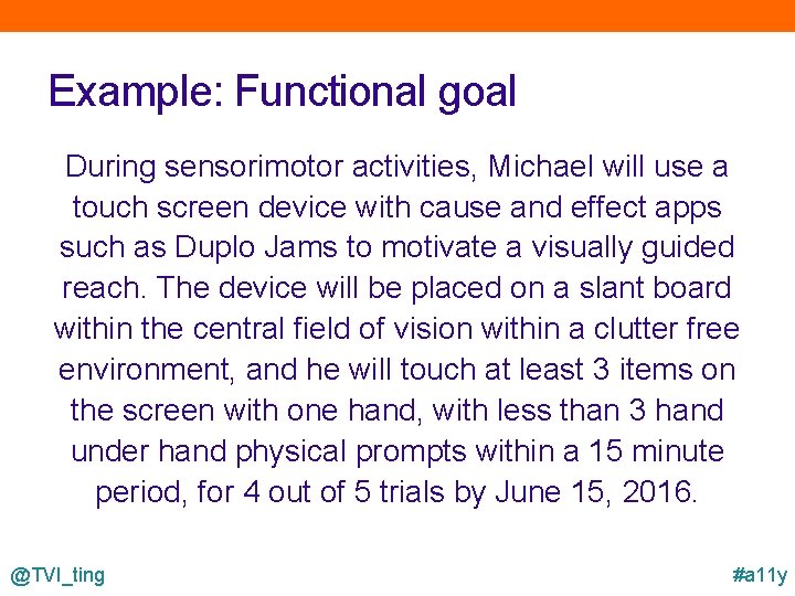 TECHNOLOGY GOALS FOR THE IEP How to Write