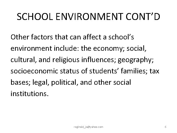 LEADERSHIP IN A CHANGING SCHOOL ENVIRONMENT By Caswell