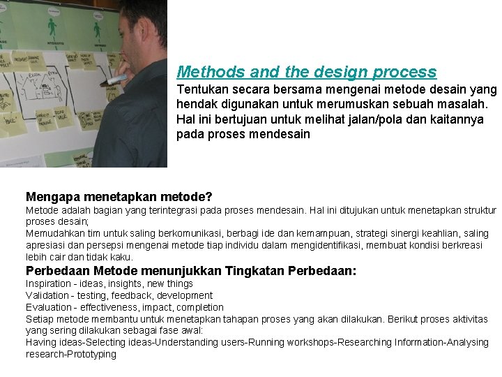 METODOLOGI DESAIN Apa yang dimaksud desain Desain adalah