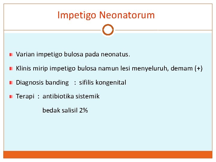 PIODERMA dr Gardenia Akhyar Sp KK PIODERMA Definisi