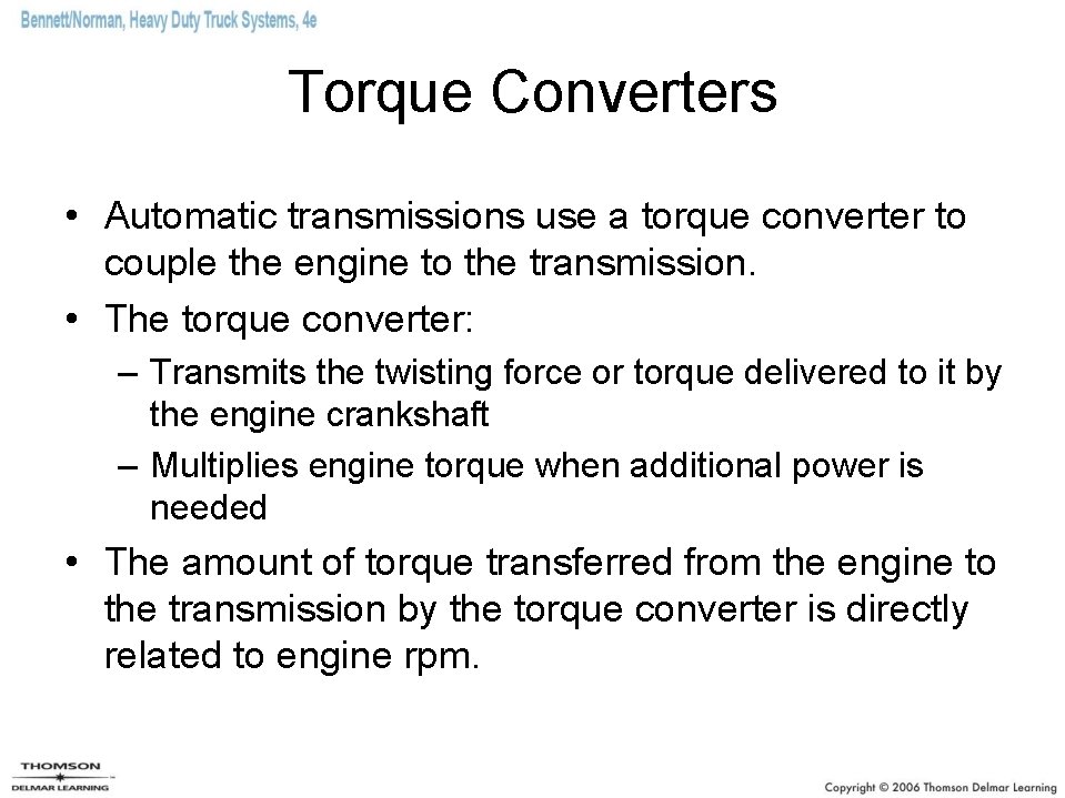 Chapter 17 Torque Converters Objectives 1 of 2