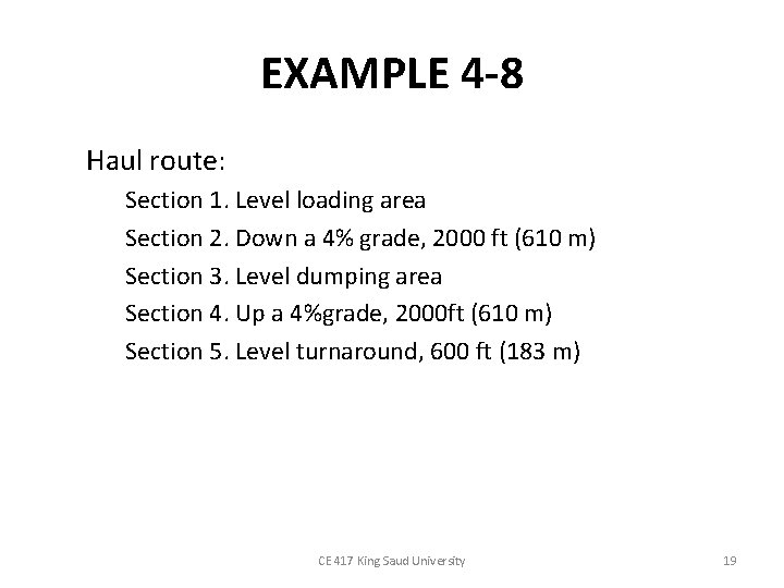 Chapter 4 Loading and Hauling Part 3 CE