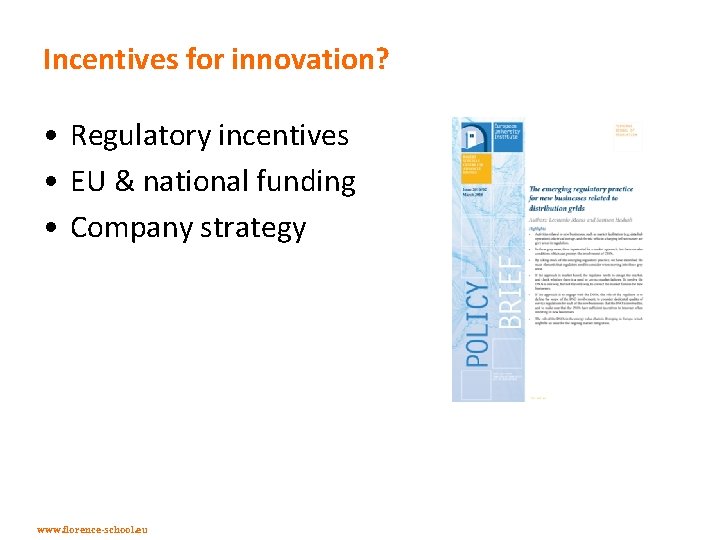 Incentive schemes for regulating DSOs including for Innovation