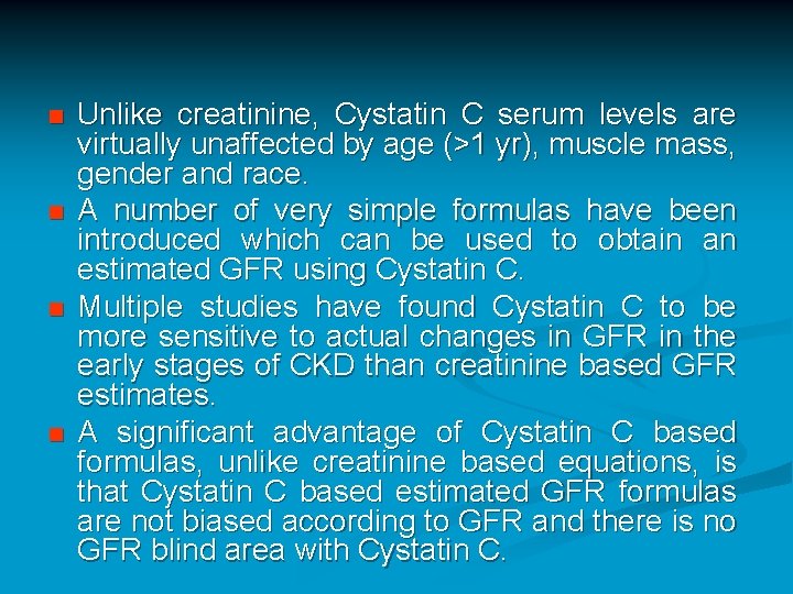 Cystatin C as a Marker of Renal Function