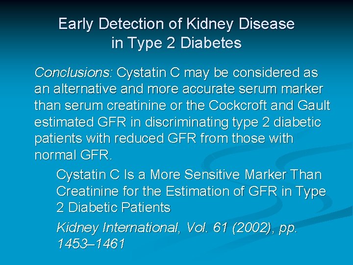 Cystatin C as a Marker of Renal Function