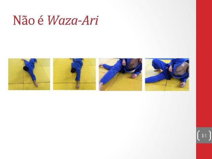 Regras de Arbitragem do JudFIJ ENTRADA EFETIVA EM