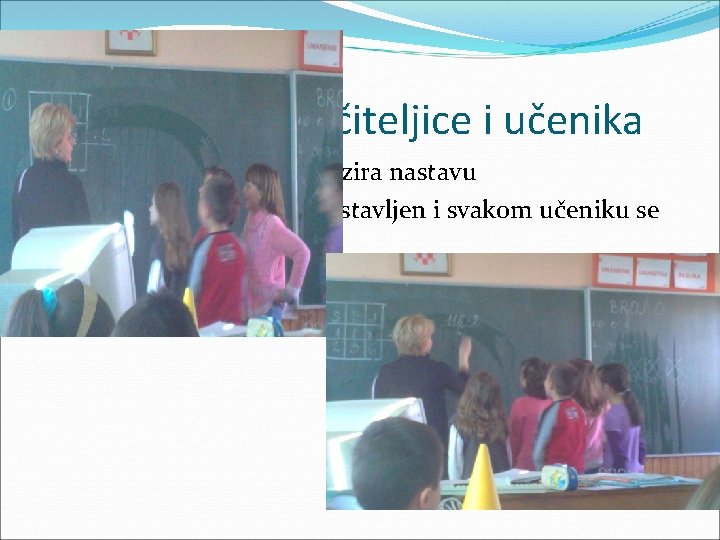 NASTAVA U KOMBINIRANOM ODJELJENJU Studentice Kristina Bui Marija