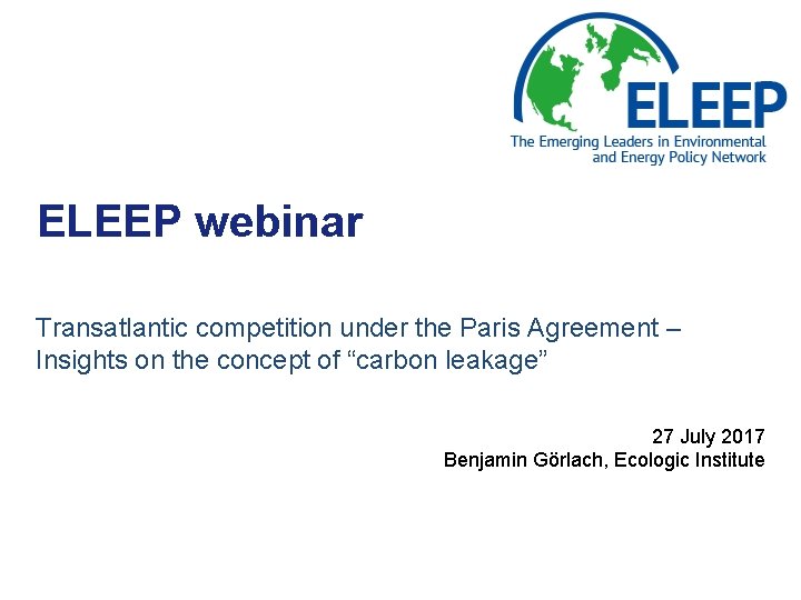 ELEEP webinar Transatlantic competition under the Paris Agreement