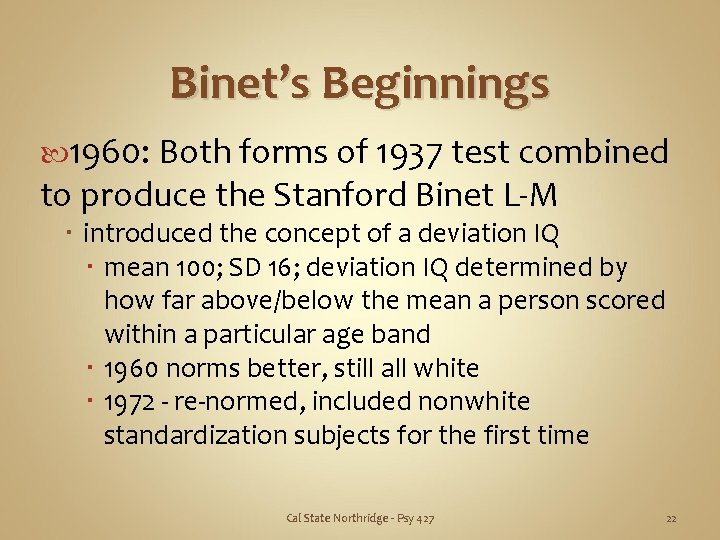 Theories of Intelligence I The Binet Scales Psy