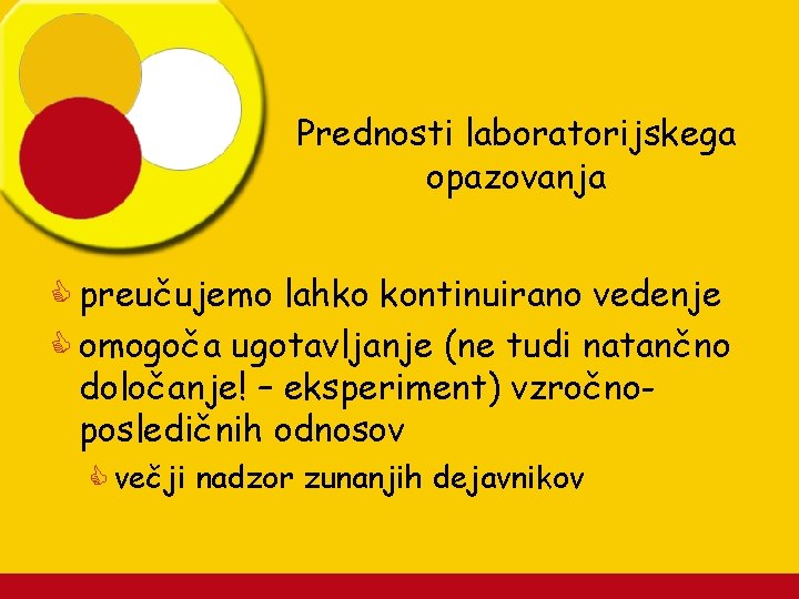 TEHNIKE IN PRISTOPI OPAZOVANJA IN BELEENJE OTROKOVEGA VEDENJA