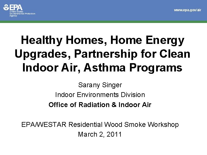 www epa govair Healthy Homes Home Energy Upgrades