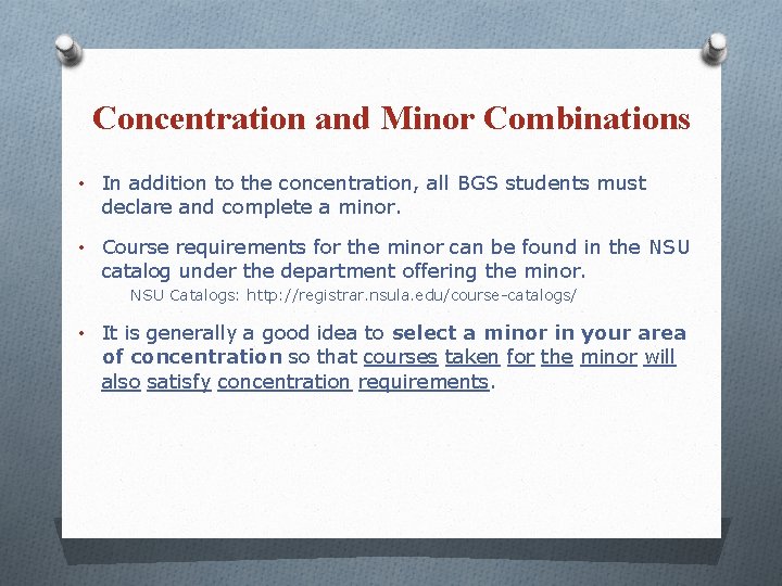 Concentration and Minor Requirements for the Bachelor of