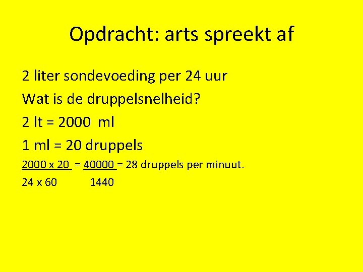 Sondevoeding Wat is sondevoeding Vloeibare voeding die geven