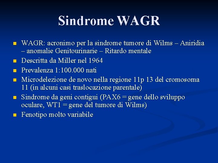 Sindrome WAGR con esadattilia descrizione di un caso