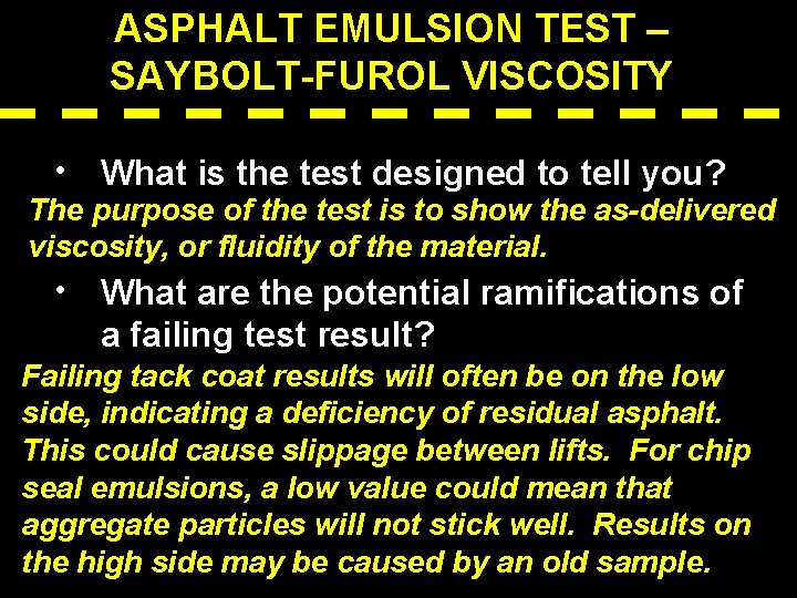 2007 ANNUAL CONFERENCE WHEN TO WORRY ABOUT TEST