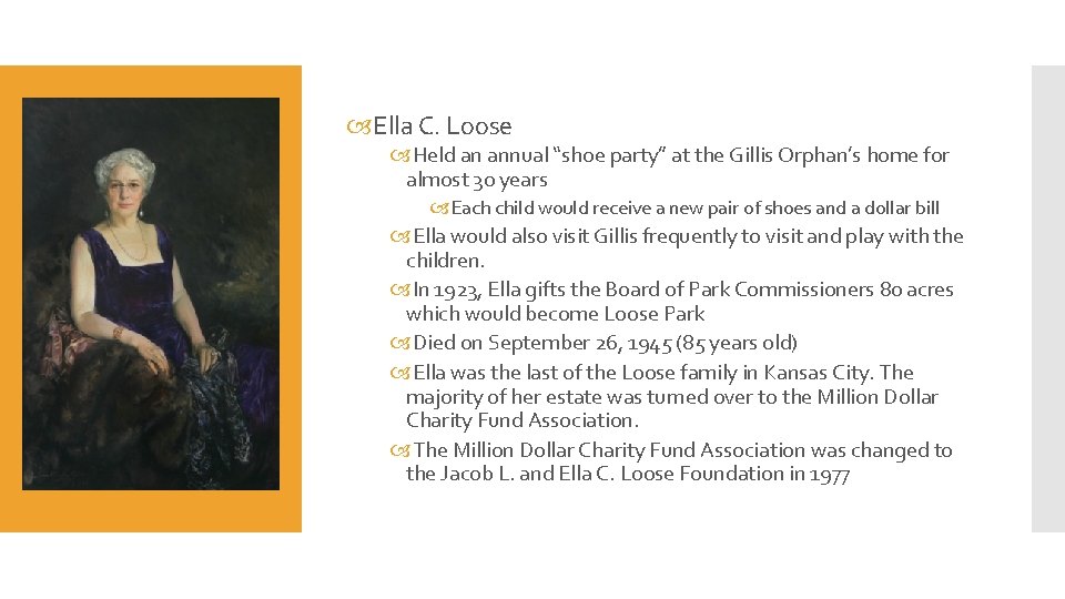 Jacob L And Ella C Loose Foundation Grant