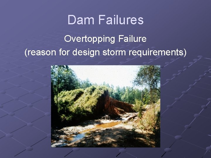 The North Carolina Dam Safety Program Our Responsibilities
