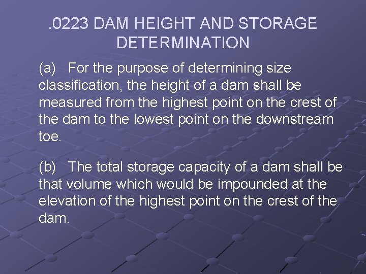 The North Carolina Dam Safety Program Our Responsibilities