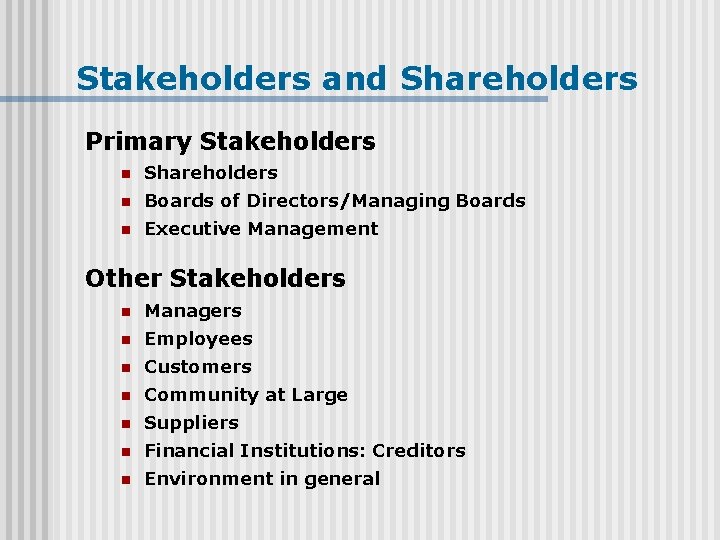 The Role of Stakeholders In Corporate Governance Dr