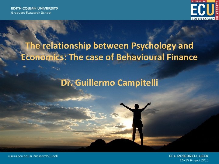 The relationship between Psychology and Economics The case