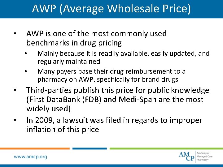 Drug Payment Methodologies Presentation Developed for the Academy