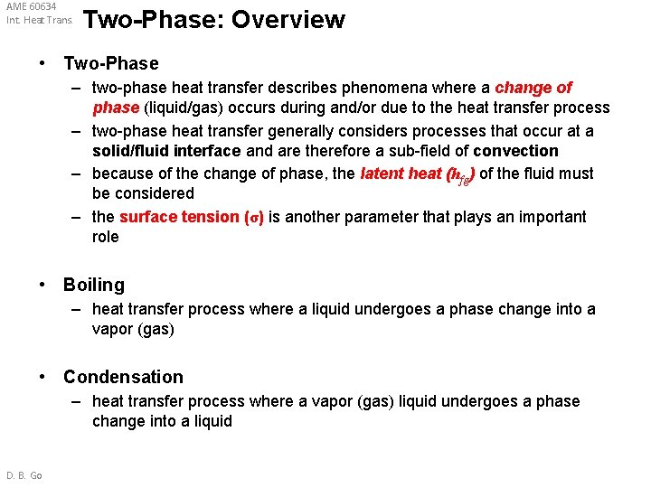 AME 60634 Int Heat Trans TwoPhase Overview TwoPhase