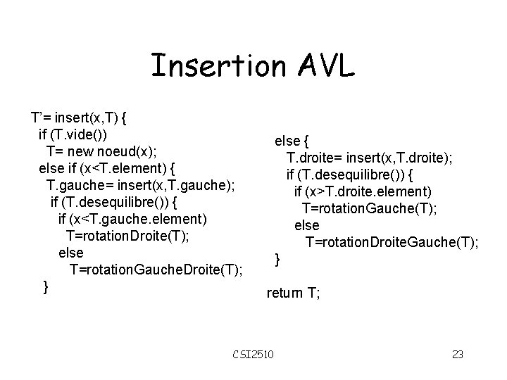 Arbres AVL Hauteur dun arbre AVL Insertion et